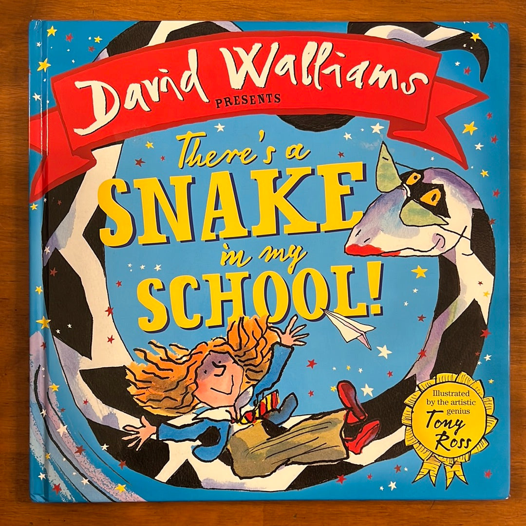Walliams, David - There's a Snake in My School (Hardcover ...