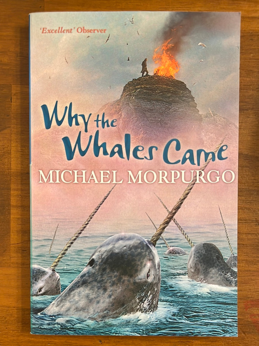 Morpurgo, Michael - Why the Whales Came (Paperback) – Mockingbird Lounge