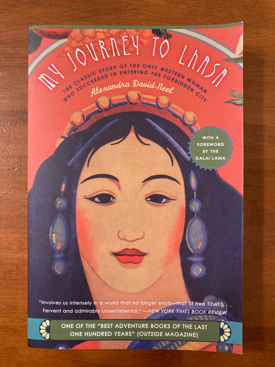 David-Neel, Alexandra - My Journey to Lhasa (Paperback) – Mockingbird ...