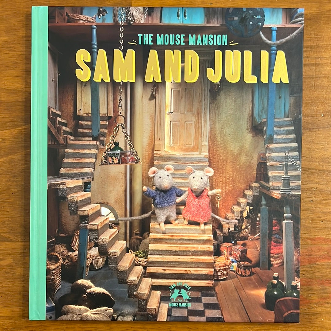 Mouse Mansion - Sam and Julia (Hardcover) – Mockingbird Lounge