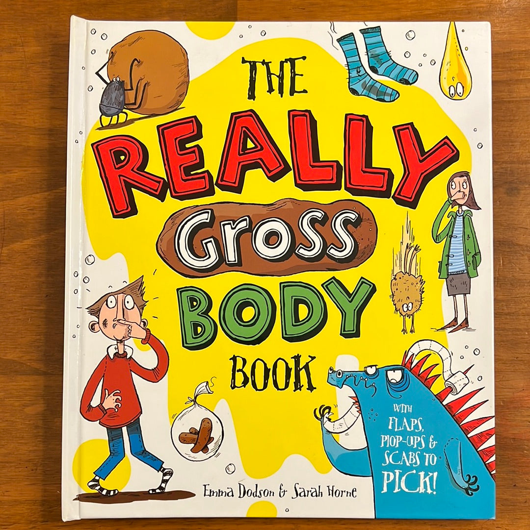 Dodson, Emma - Really Gross Body Book (Hardcover) – Mockingbird Lounge